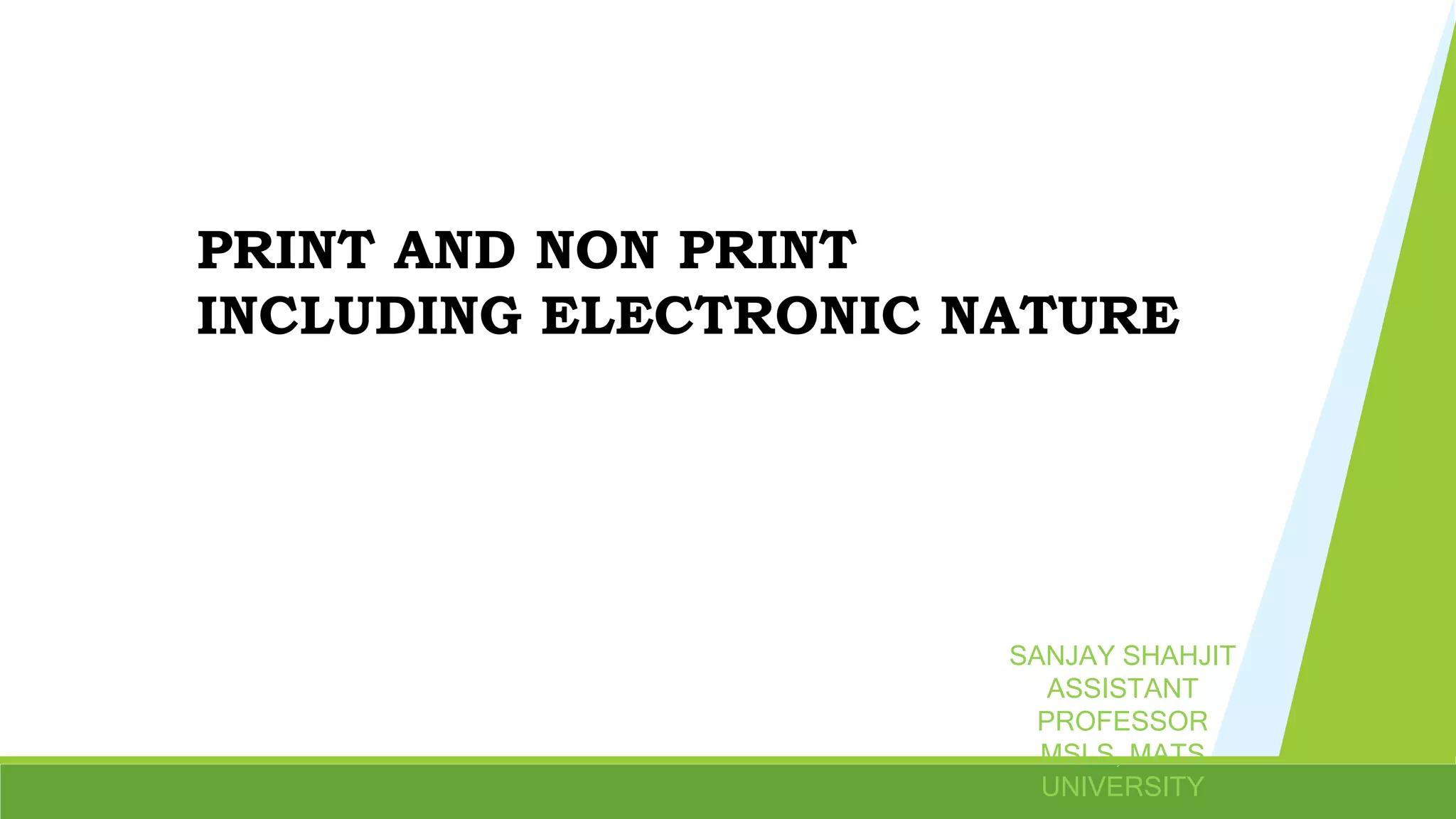 PRINT AND NON PRINT.pptx