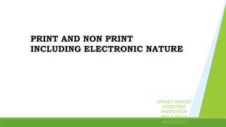 PRINT AND NON PRINT.pptx