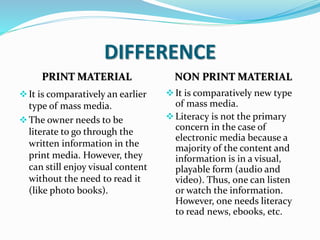 Print and non print materials | PPTX