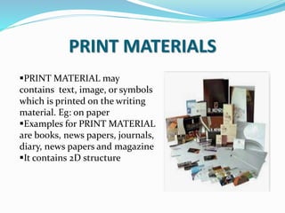 Print and non print materials | PPT