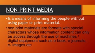 PRINT AND NON PRINT MEDIA.pptx