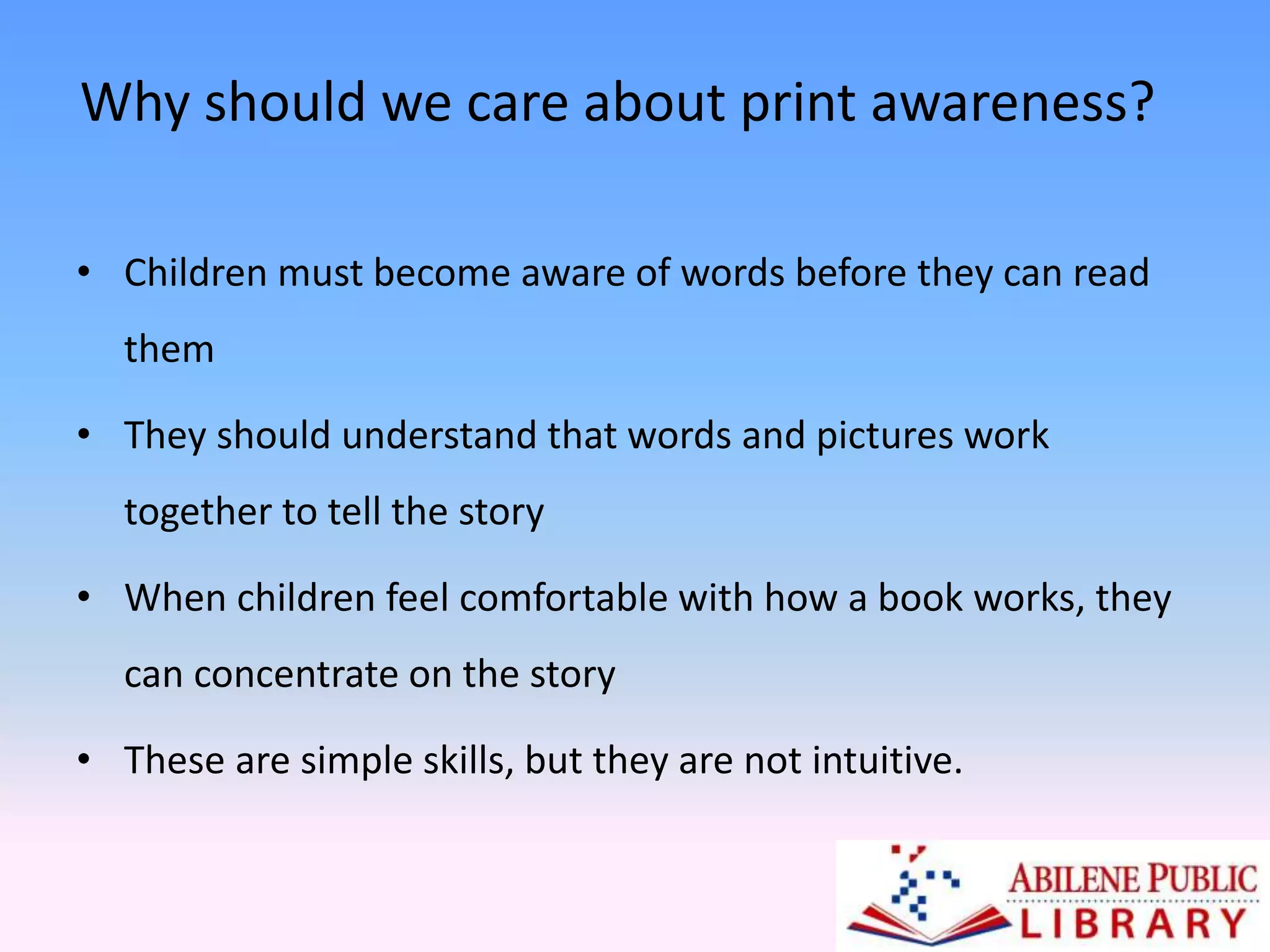 Early Literacy in Action: Print Awareness | PPTX