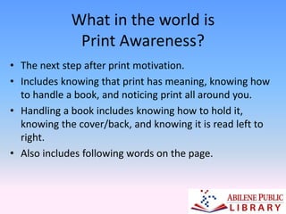 Early Literacy in Action: Print Awareness | PPTX