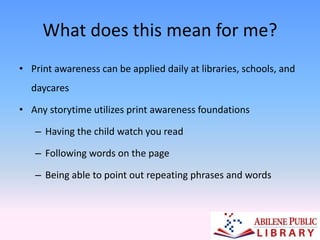 Early Literacy in Action: Print Awareness | PPTX