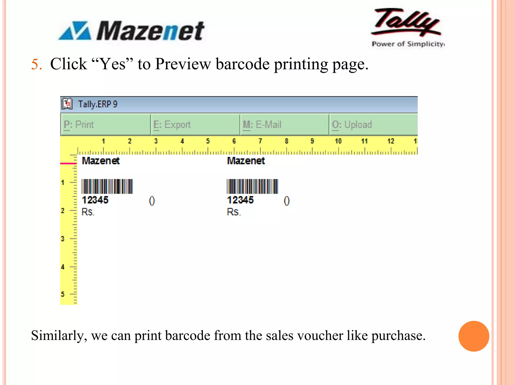 Print barcode using voucher- Mazenettechnologies | PPTX