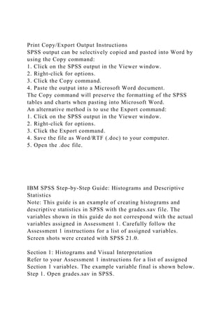 Print CopyExport Output InstructionsSPSS output can be selectiv.docx