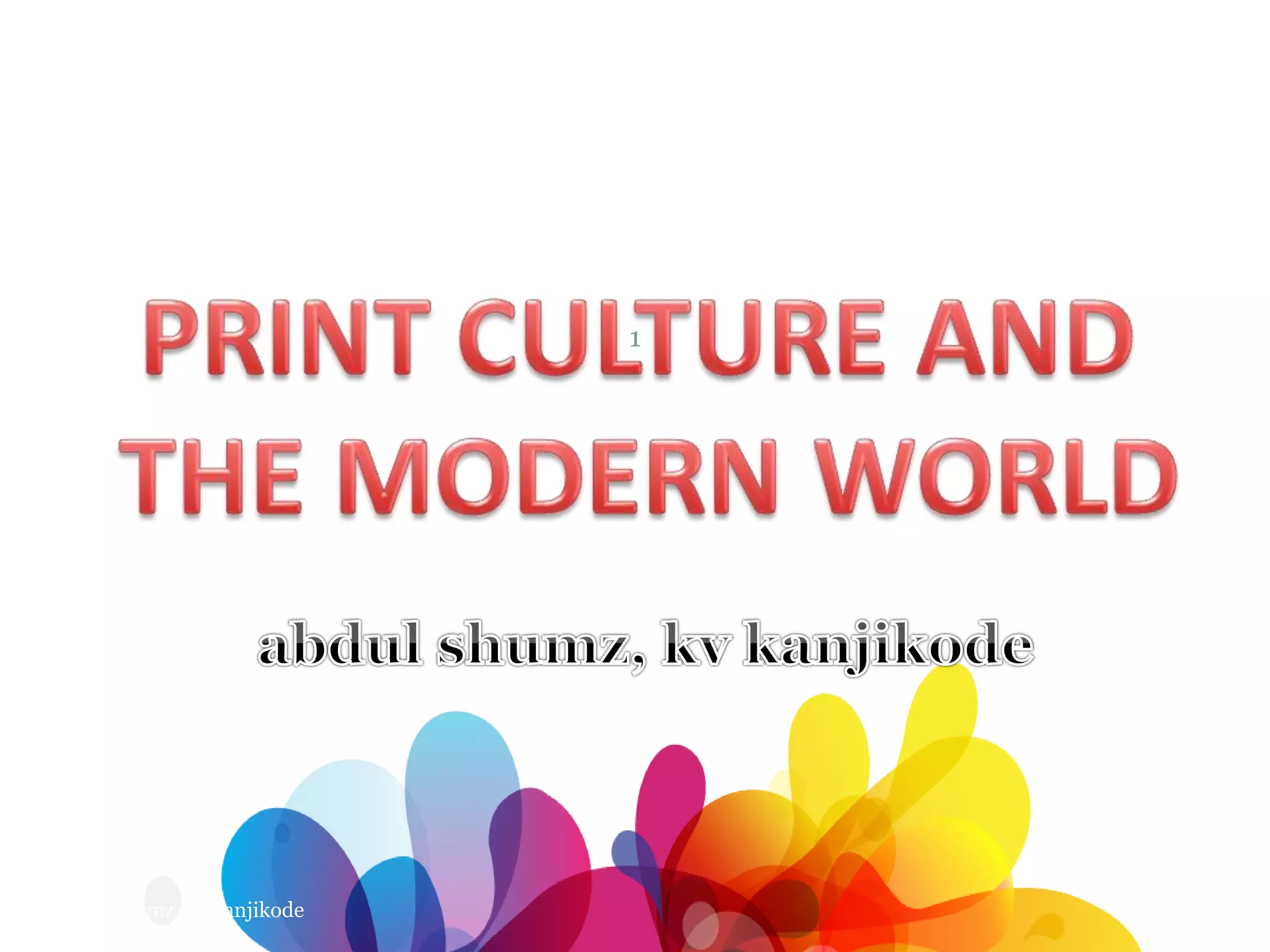Print Culture and the Modern World. History class 10 CBSE | PDF