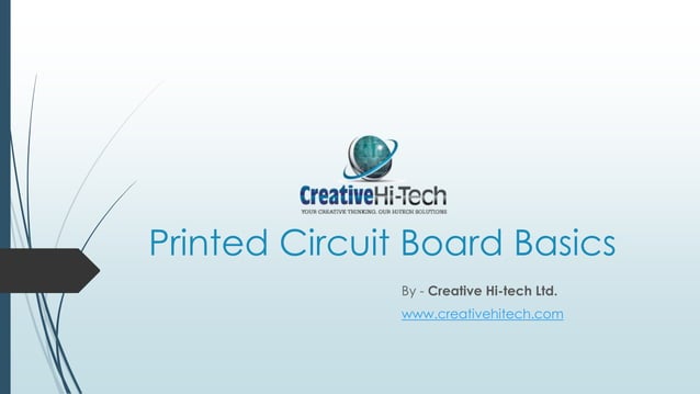 Printed Circuit Board Basics | PPTX