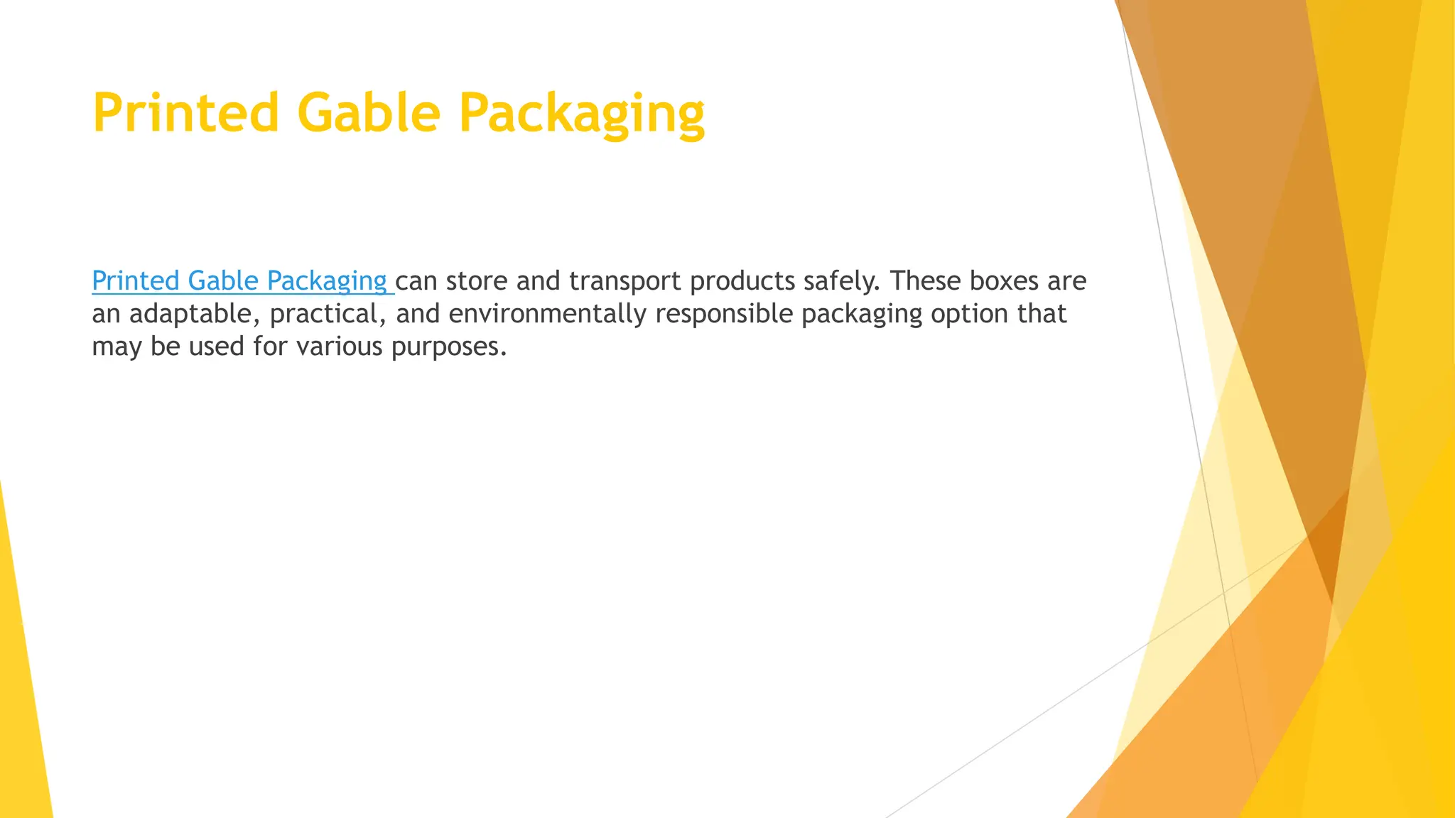 Printed Gable Packaging | PPT