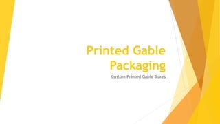 Printed Gable Packaging | PPT