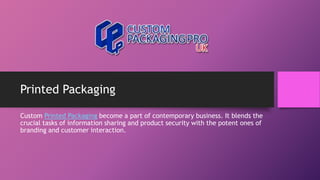 Printed Packaging.pptx | Business | Business and Finance