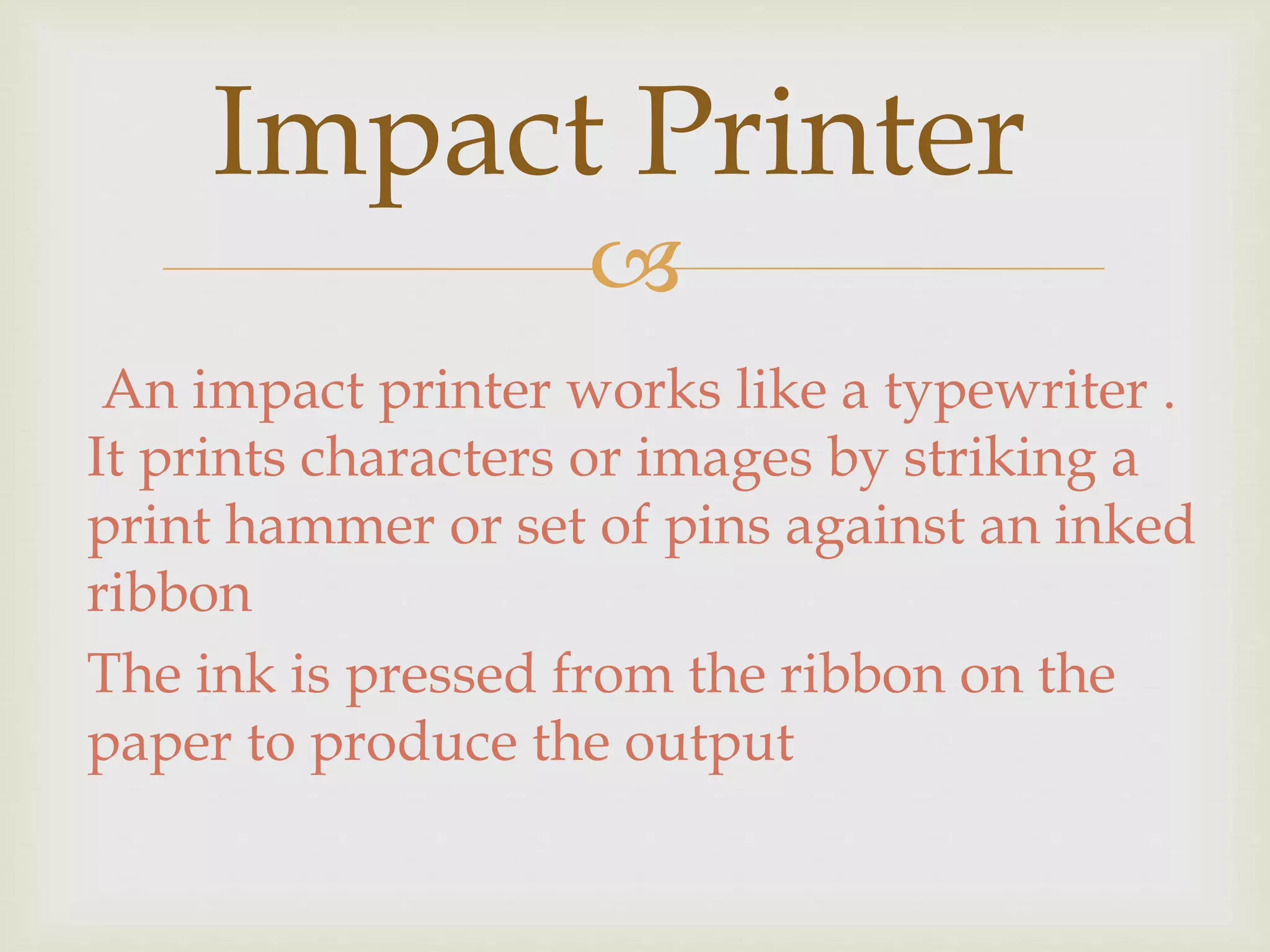 Printer and its types | PPTX