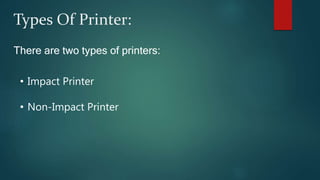 Printer and its types | PPTX