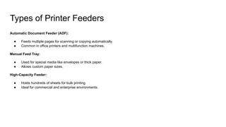 Printer Feeder — Working, Common Problems, and Maintenance Solutions.pptx