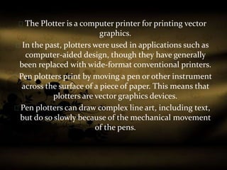 Printers vs. Plotters | PPTX