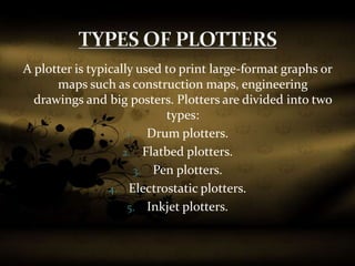 Printers vs. Plotters | PPTX