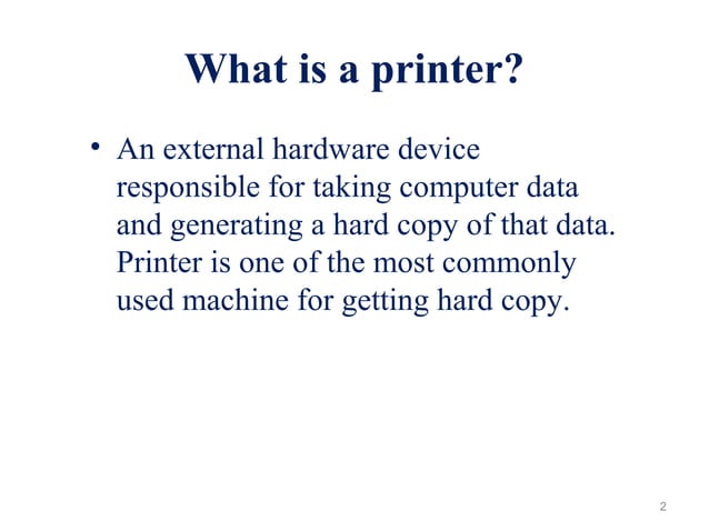Printers,types ,working and use. | PPT
