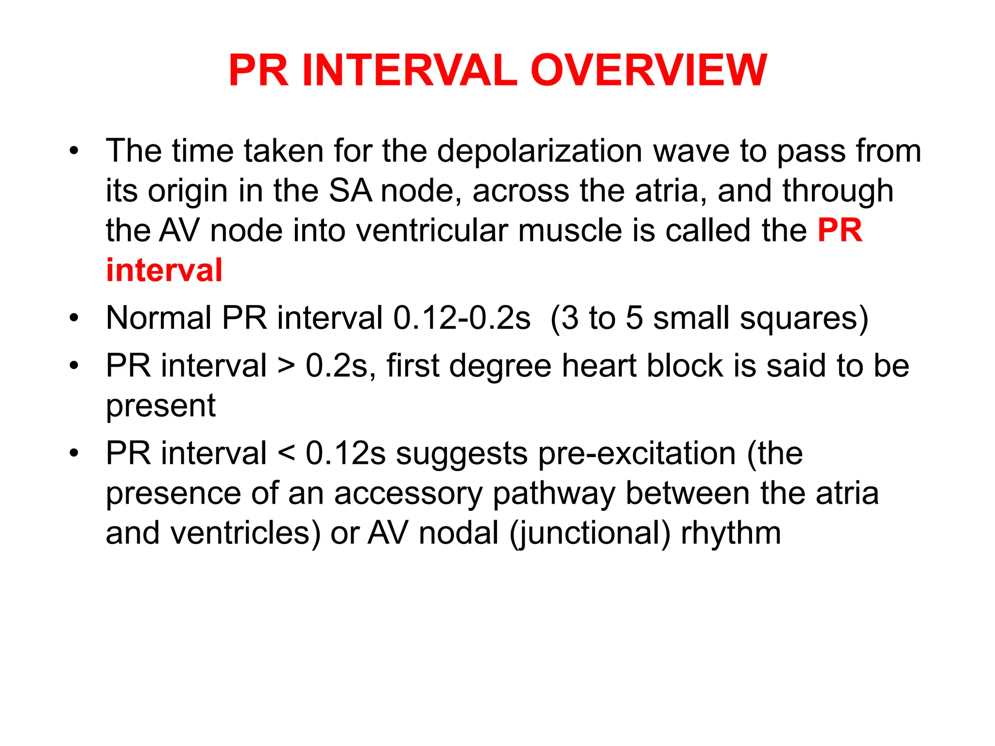 PR INTERVAL,CAUSES OF SHORT AND LONG PR INTERVAL | PPTX