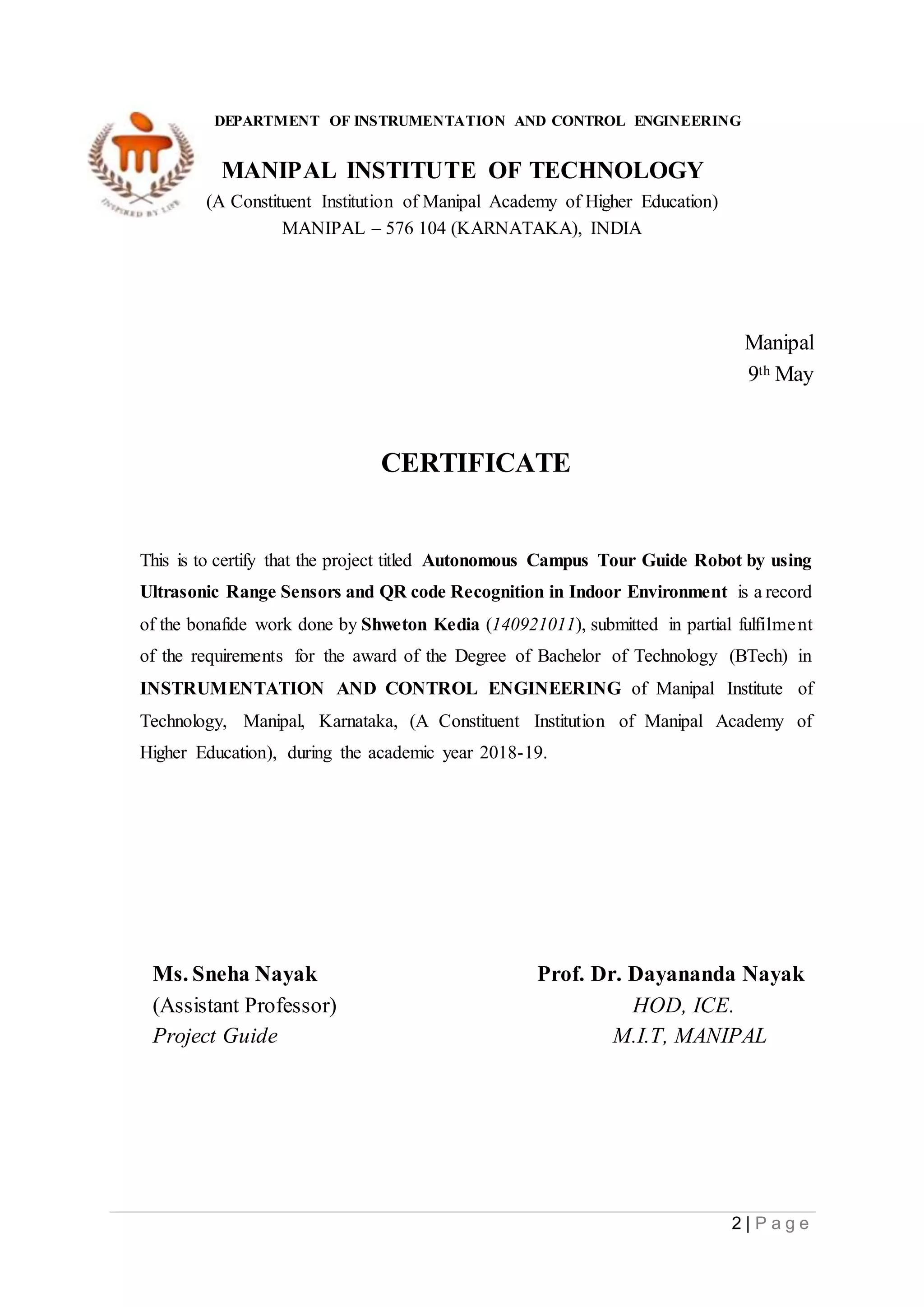 Autonomous Campus Tour Guide Robot By Using Ultrasonic Range Sensors And Qr Code Recognition In