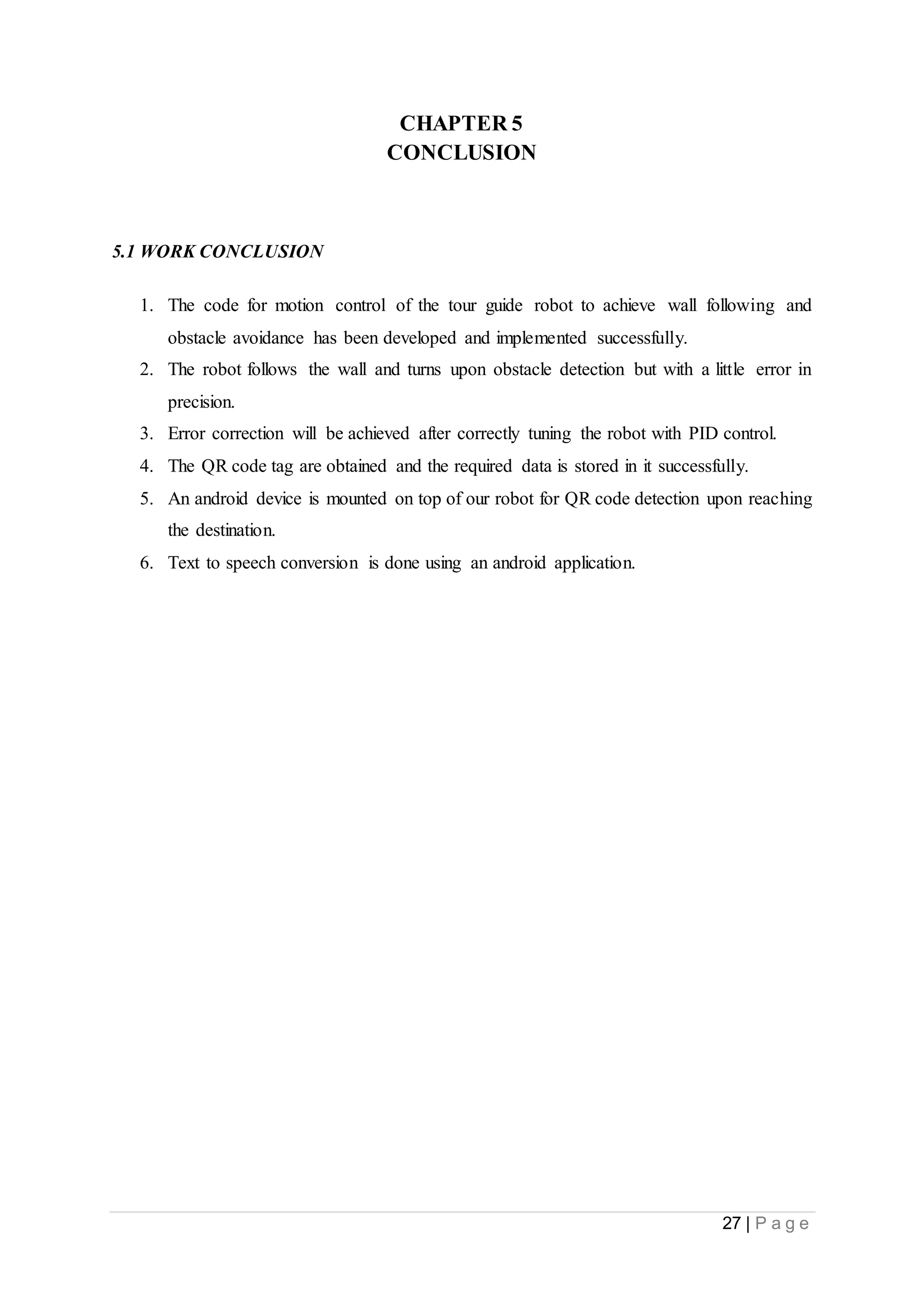 Autonomous Campus Tour Guide Robot by using Ultrasonic Range Sensors and QR code Recognition in ...