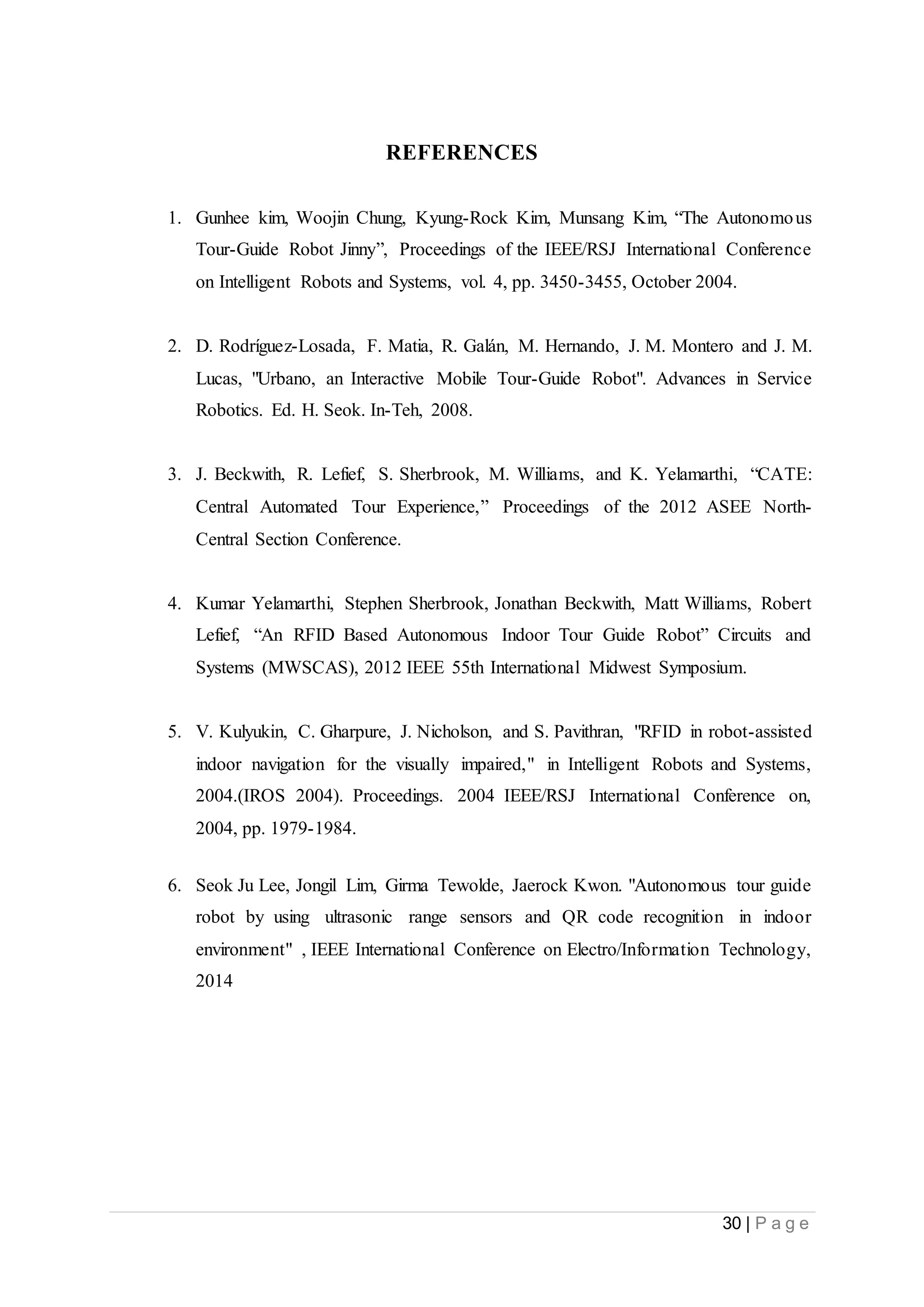 Autonomous Campus Tour Guide Robot by using Ultrasonic Range Sensors and QR code Recognition in ...