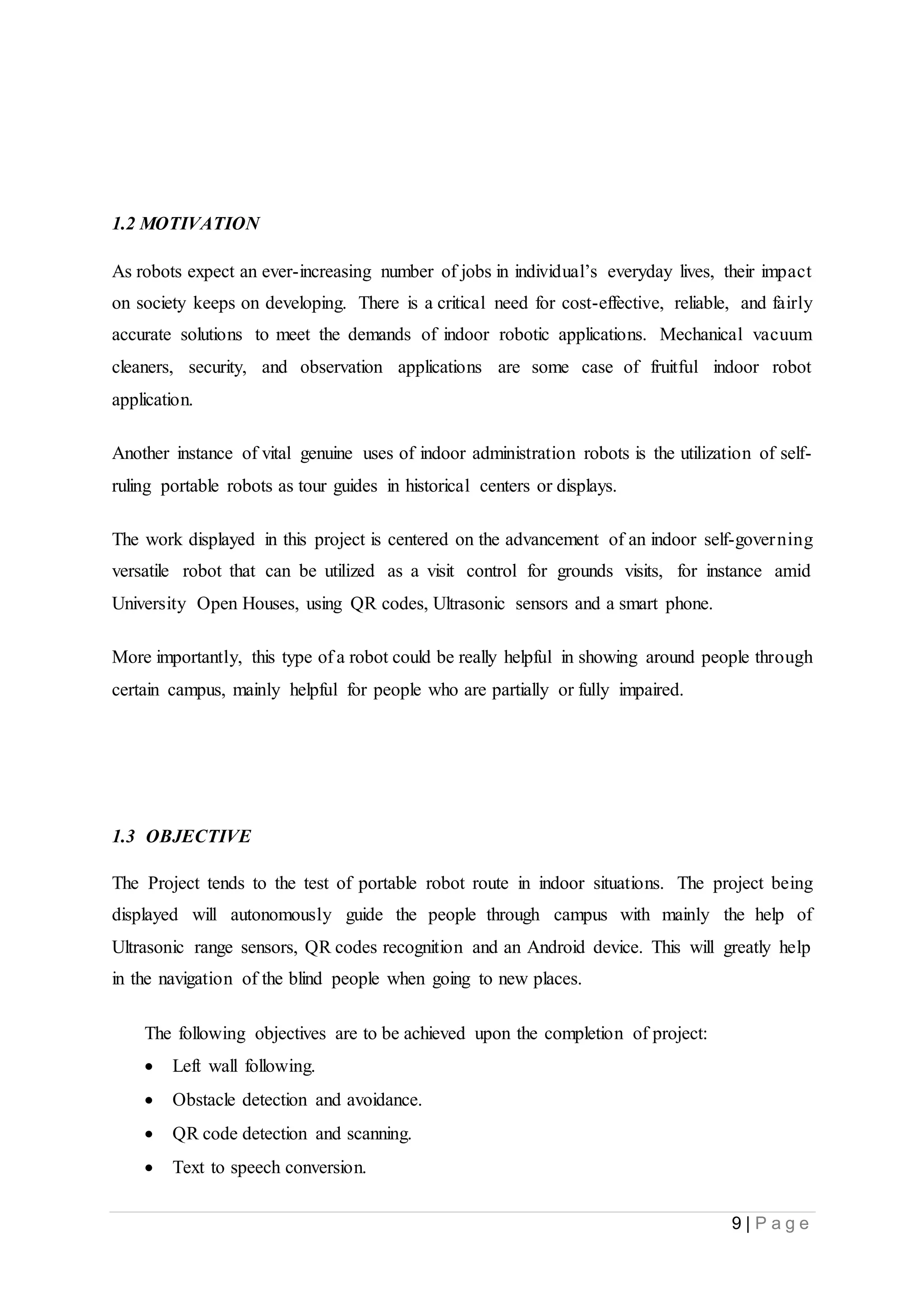 Autonomous Campus Tour Guide Robot By Using Ultrasonic Range Sensors And Qr Code Recognition In