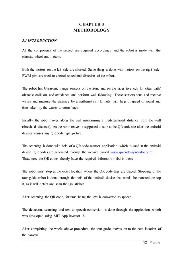 Autonomous Campus Tour Guide Robot by using Ultrasonic Range Sensors and QR code Recognition in ...