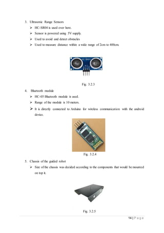 Autonomous Campus Tour Guide Robot by using Ultrasonic Range Sensors and QR code Recognition in ...