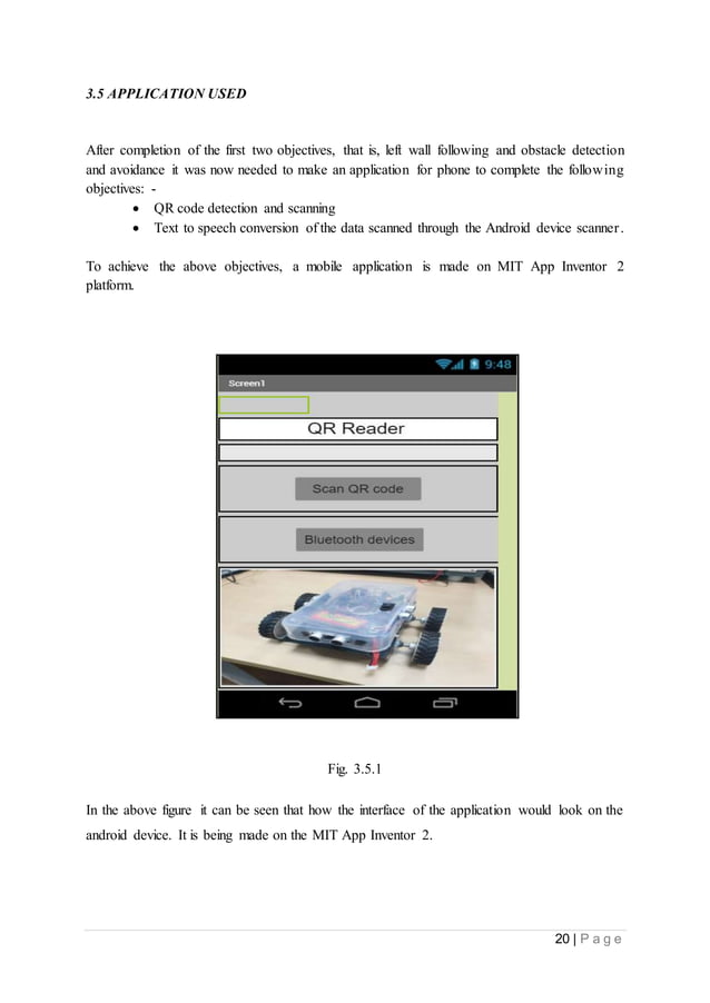 Autonomous Campus Tour Guide Robot by using Ultrasonic Range Sensors and QR code Recognition in ...