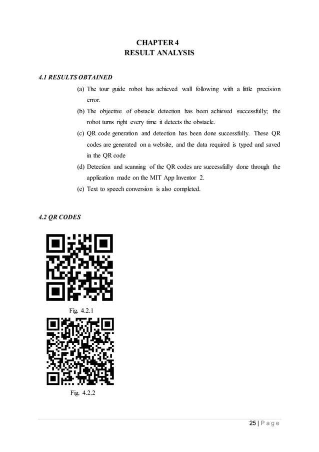 Autonomous Campus Tour Guide Robot by using Ultrasonic Range Sensors and QR code Recognition in ...