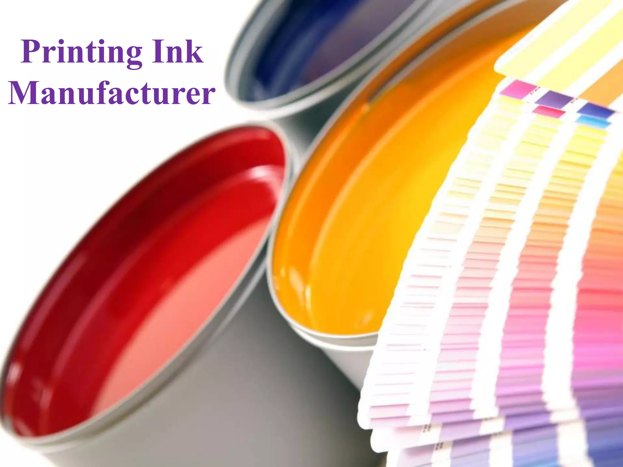 Printing ink manufacturer | PPTX