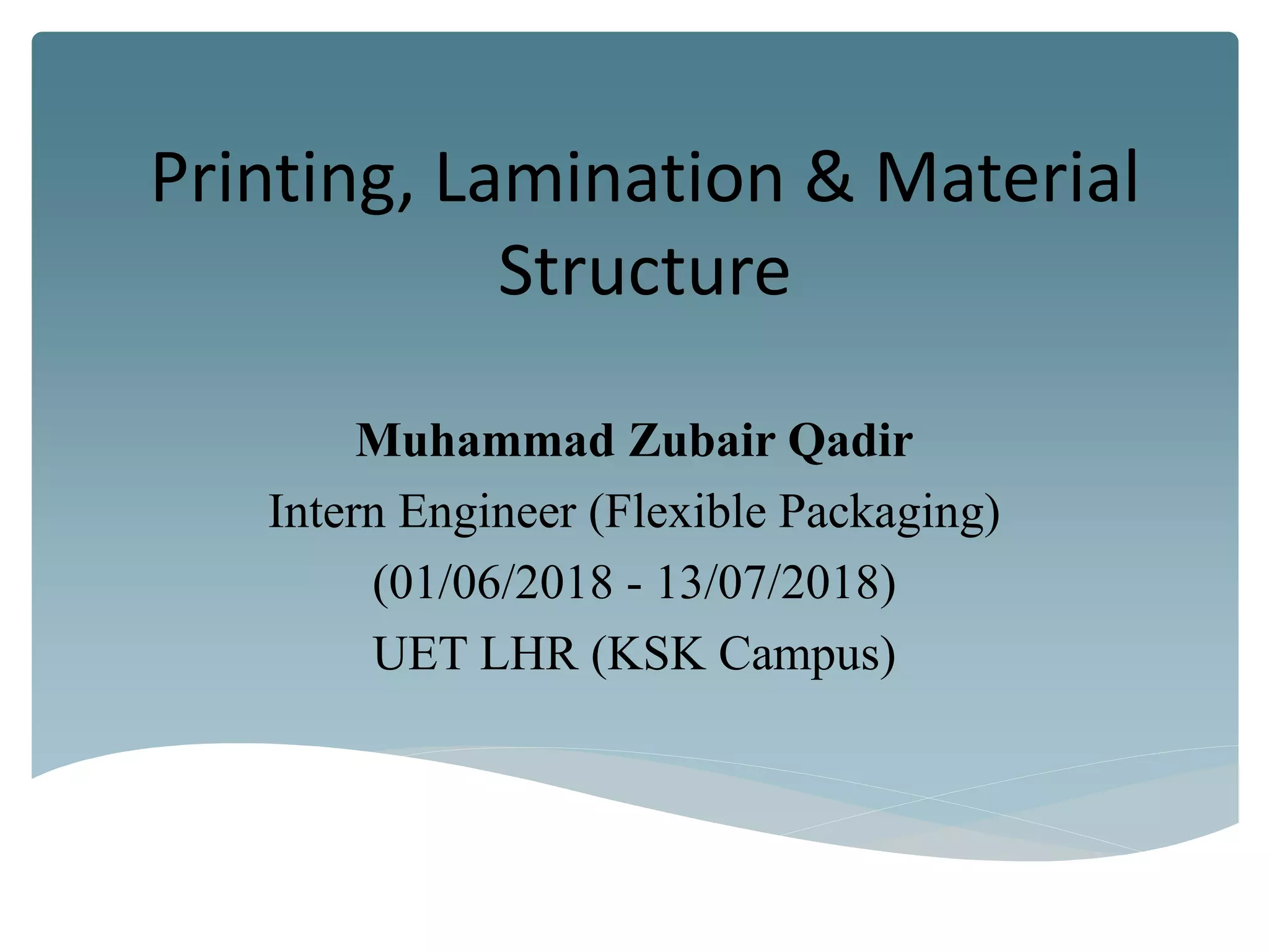Printing, lamination & material structure | PPTX