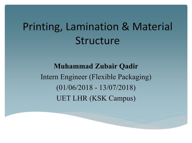 Printing, lamination & material structure | PPTX | Chemistry | Science