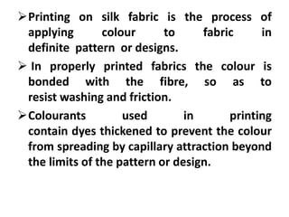 Printing on silk fabric | PPTX