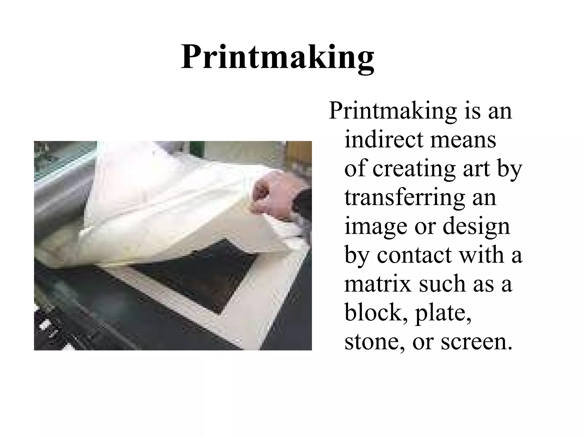 Printmaking | PPT