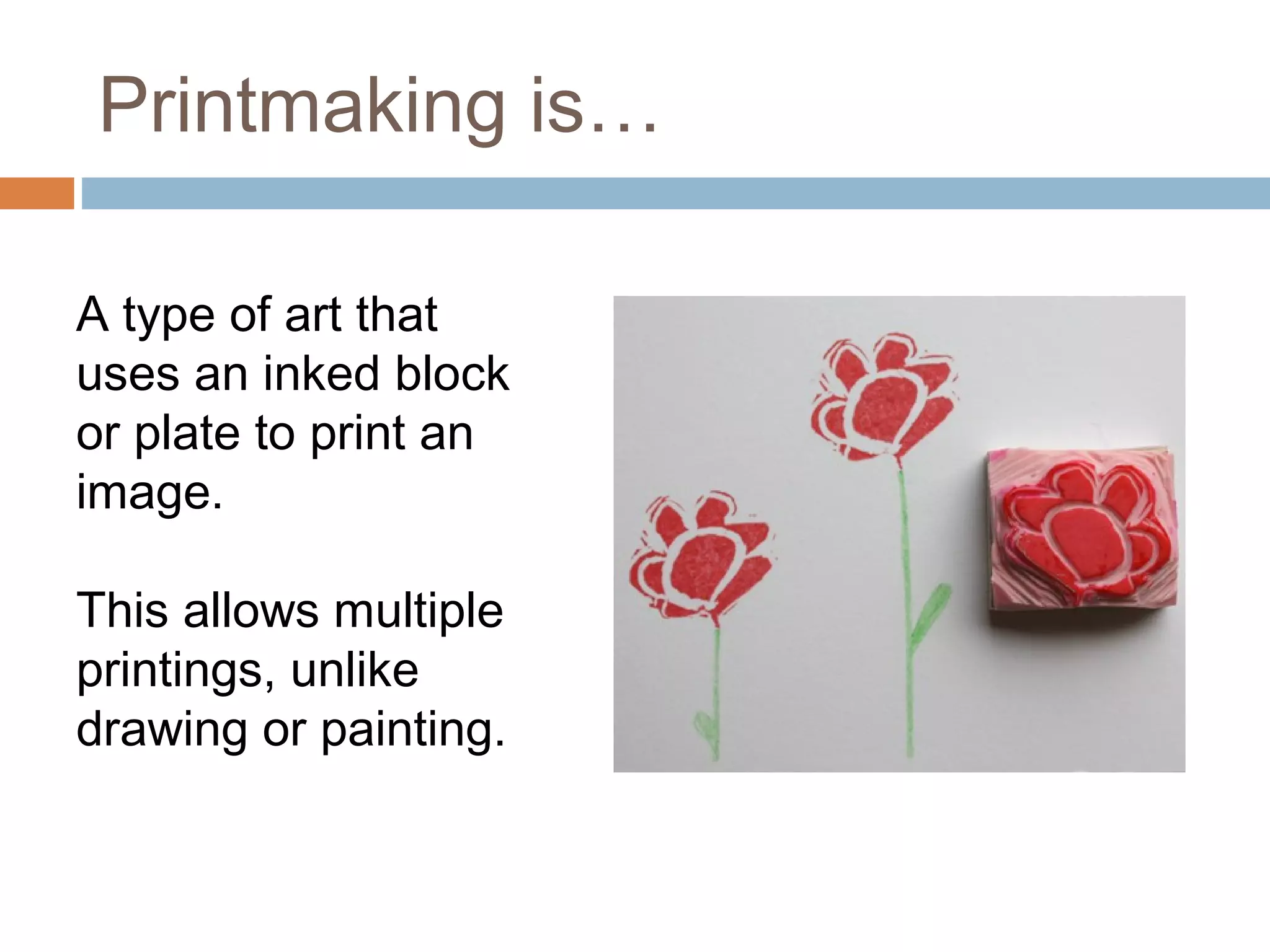 Printmaking (History and Types) | PPT