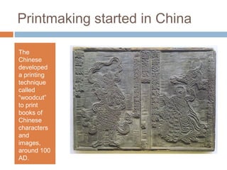 Printmaking (History and Types) | PPT