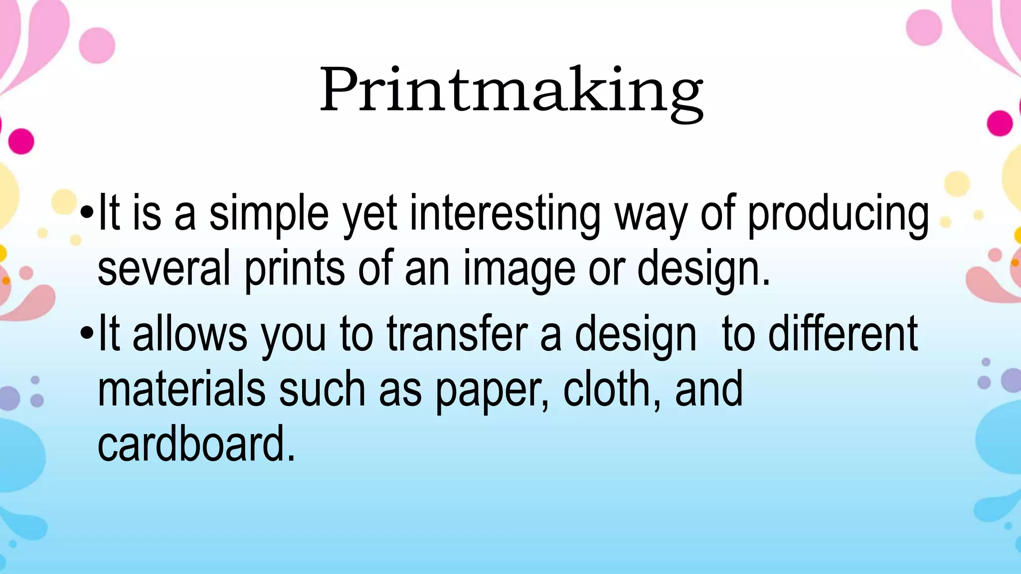 Printmaking with natural objects | PPTX