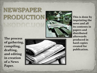 News Paper Production | PPT