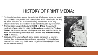 PRINT MEDIA, history of print media .pptx