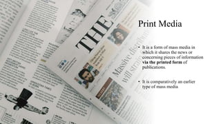 print media industry and its importance in day to today life | PPTX