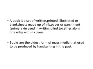 Print media in books... | PPTX