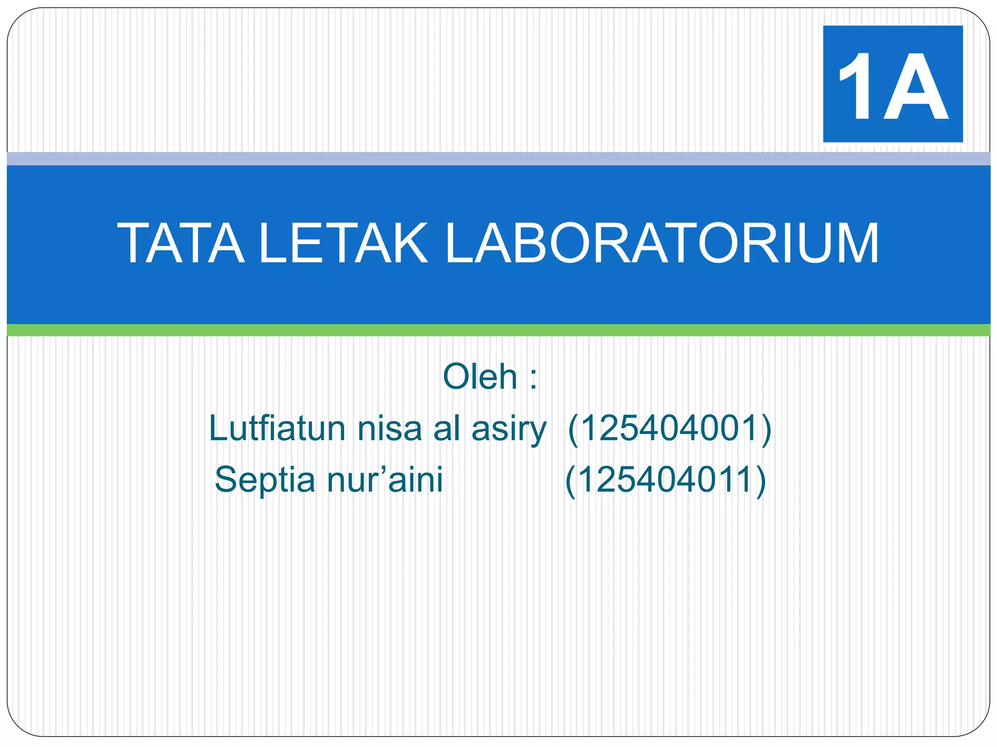 tata letak / layout LABORATORIUM | PPTX
