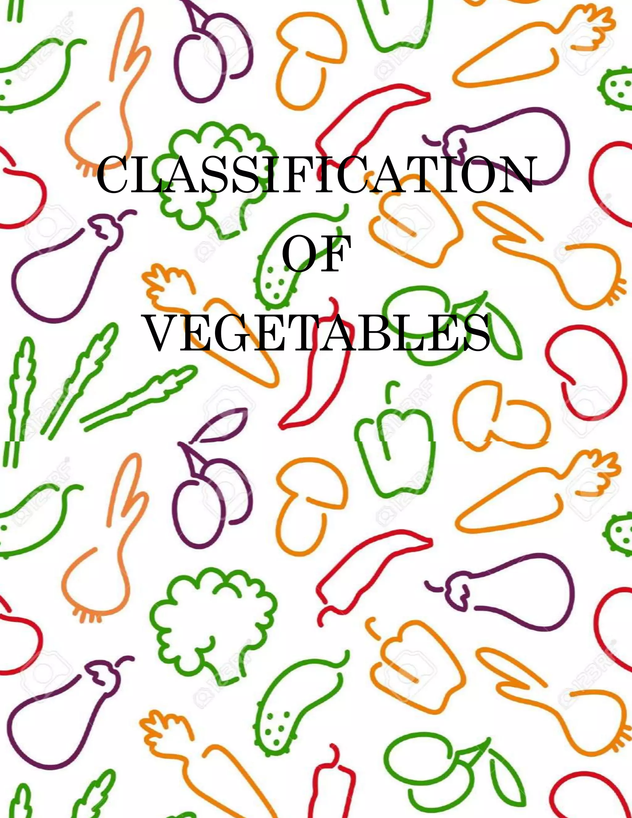 CLASSIFICATION OF VEGETABLES | DOCX