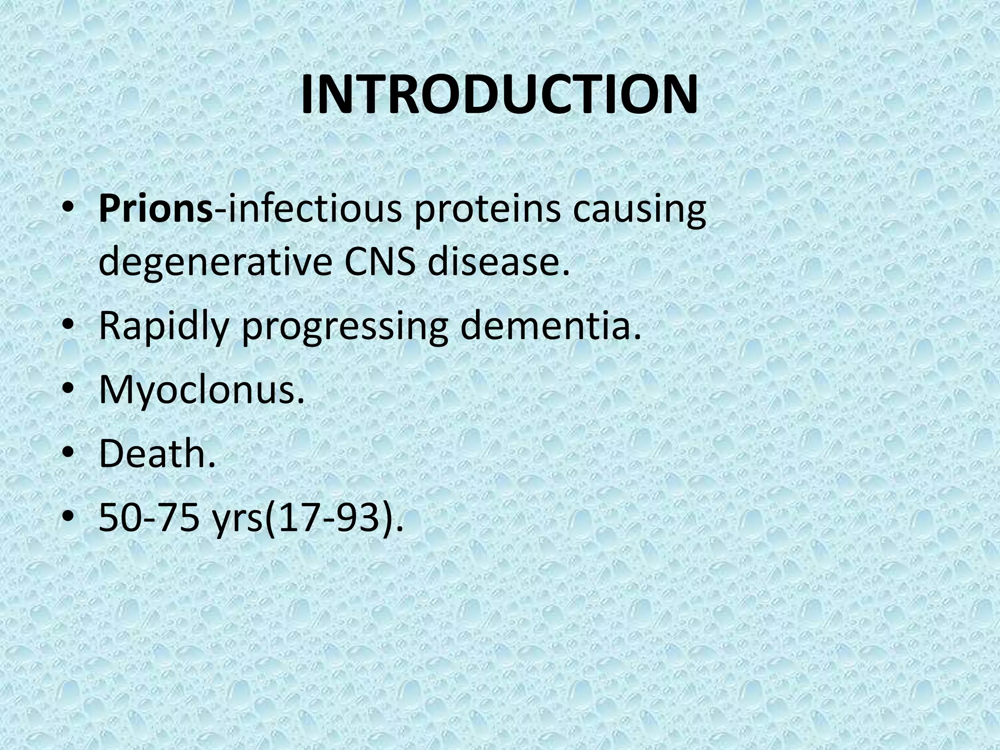 Prion diseases ---kuru | PPTX