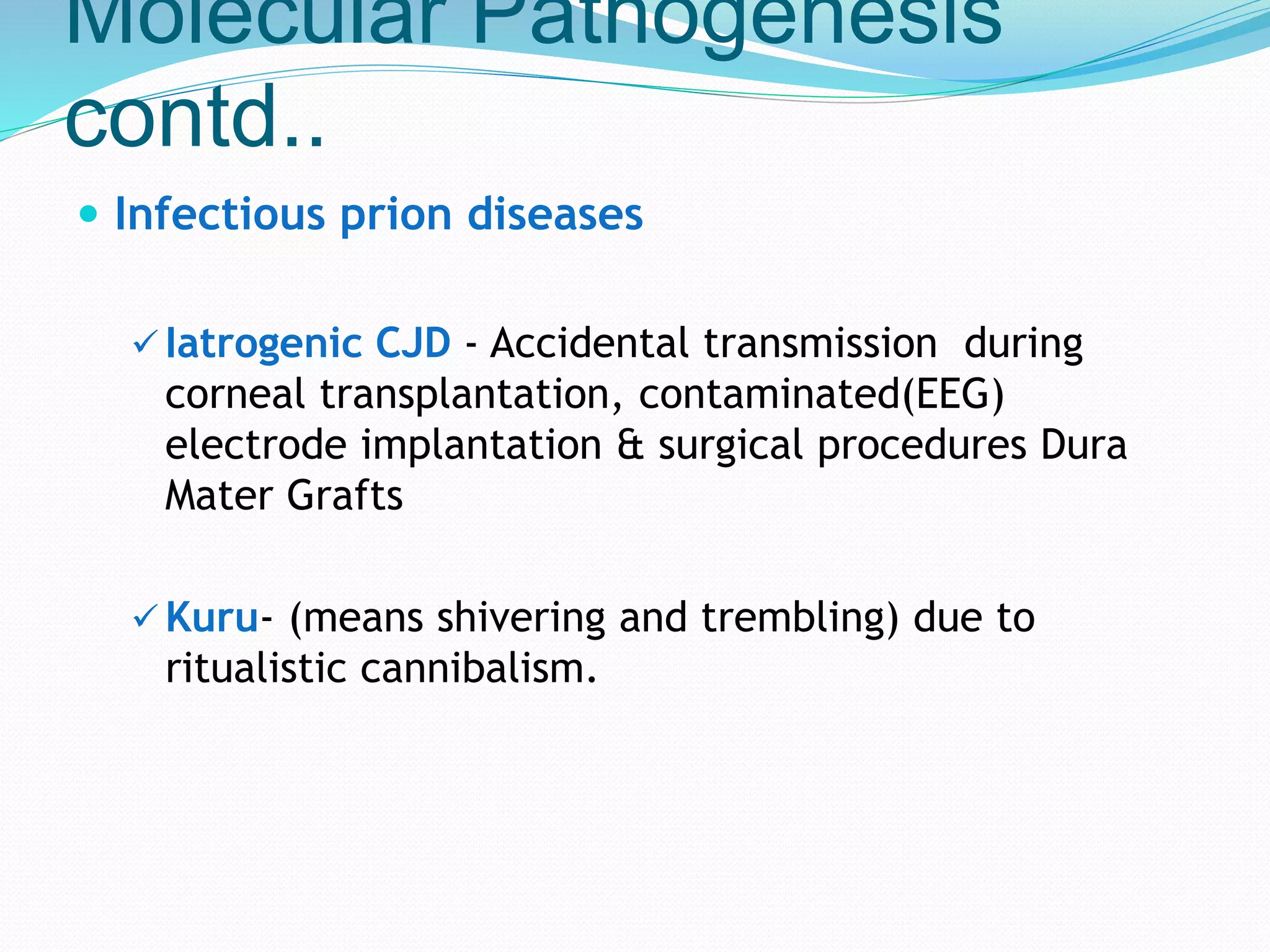 Prion diseases | PPTX