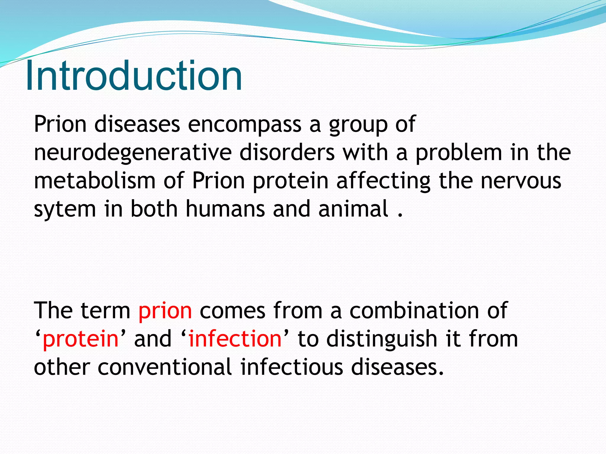 Prion diseases | PPTX