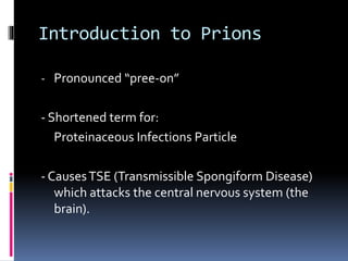 An Introduction of Prion protein | PPTX