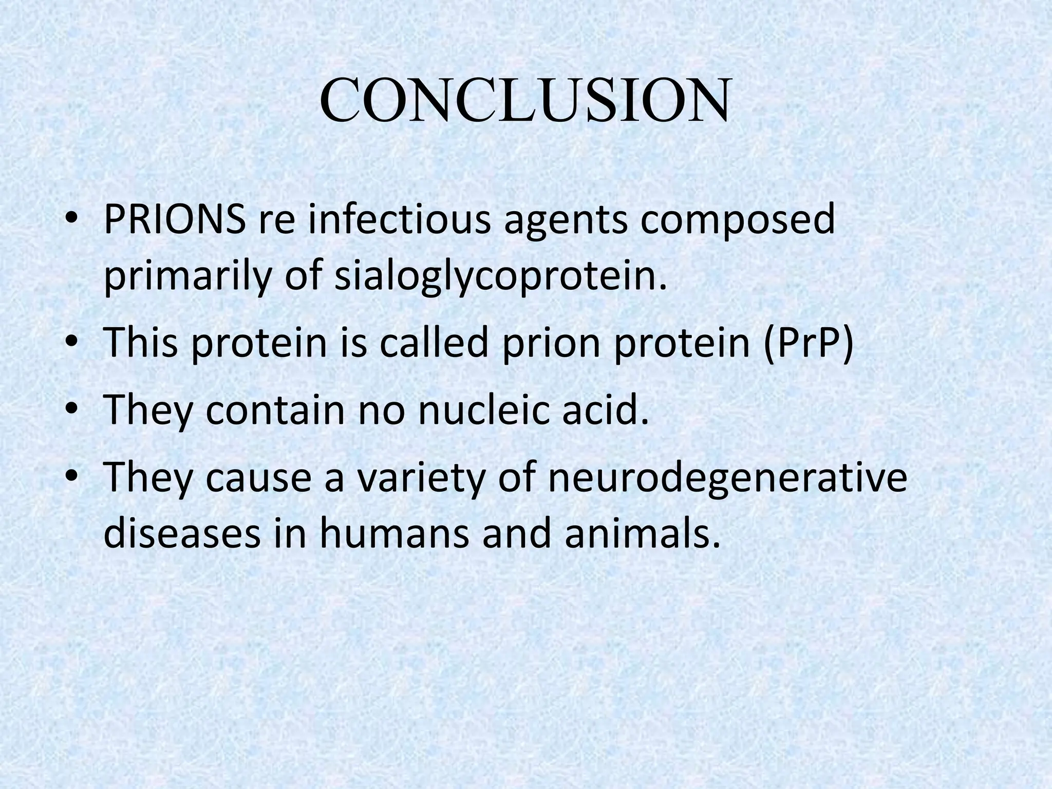 PRIONS-structure, multiplication, diseases.pptx