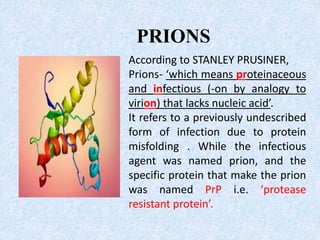PRIONS-structure, multiplication, diseases.pptx